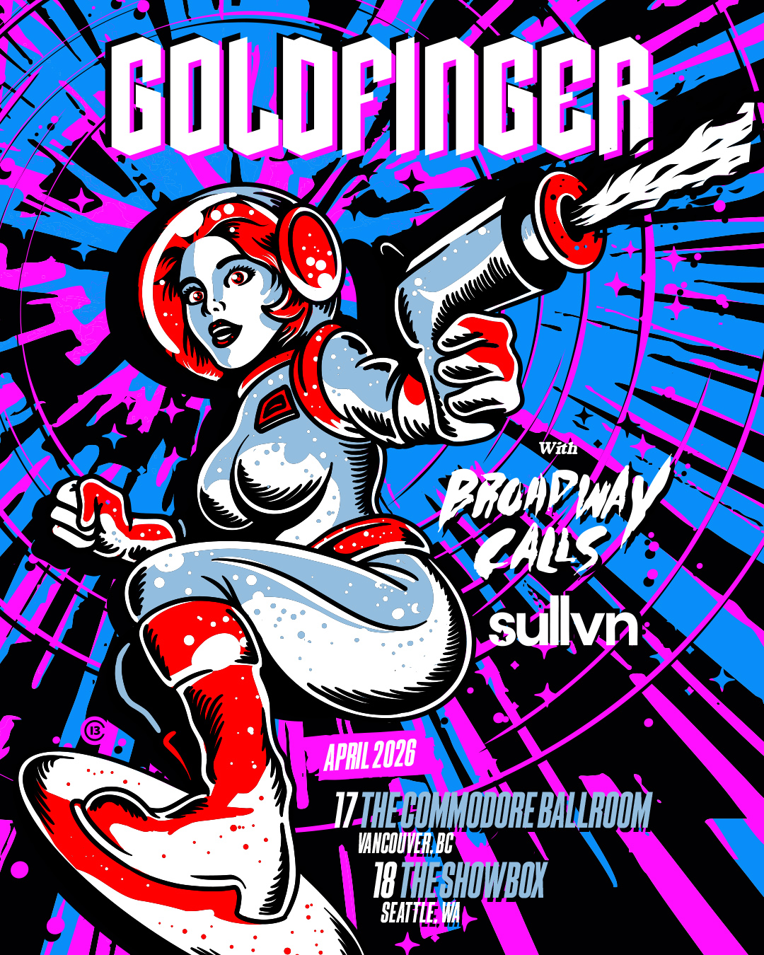April 18th- Seattle, WA The Showbox Goldfinger, Broadway Calls, sullvn